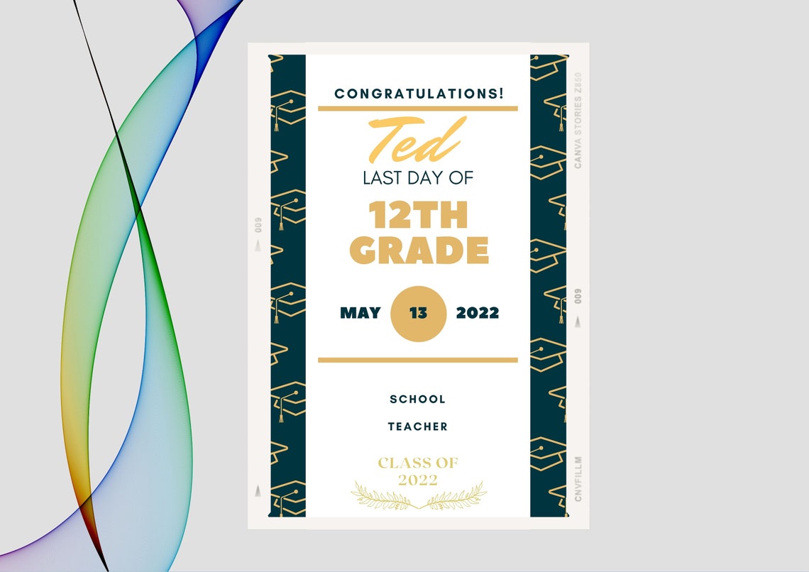 Editable Last Day of 12th Grade Sign – Printable Photo Prop (digital ...