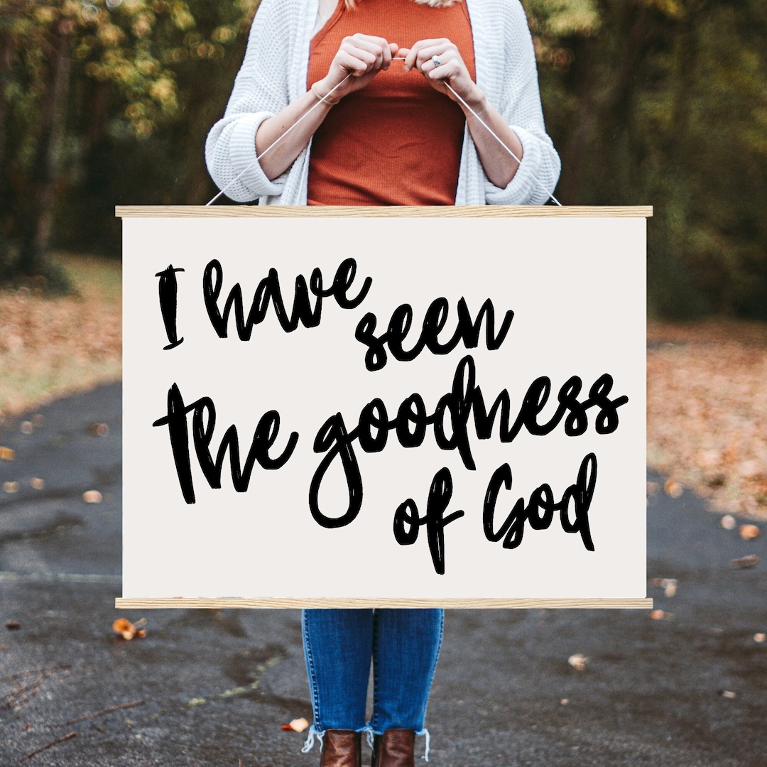 Goodness of God Psalm 27 13 Faith Poster|god is God Christian ...