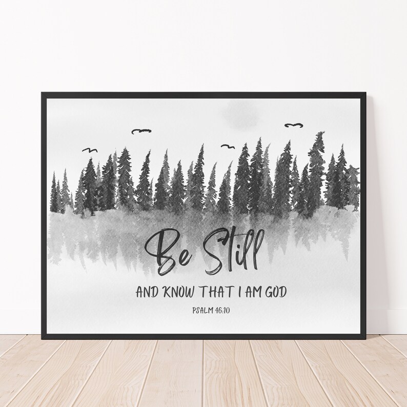 Psalm 46 Forest Print: Be Still and Know Bible Verse (digital Download ...