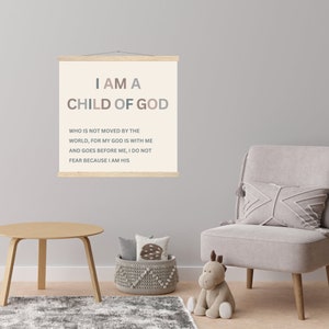 I Am A Child of God Sign: Christian Nursery Decor Poster - Etsy