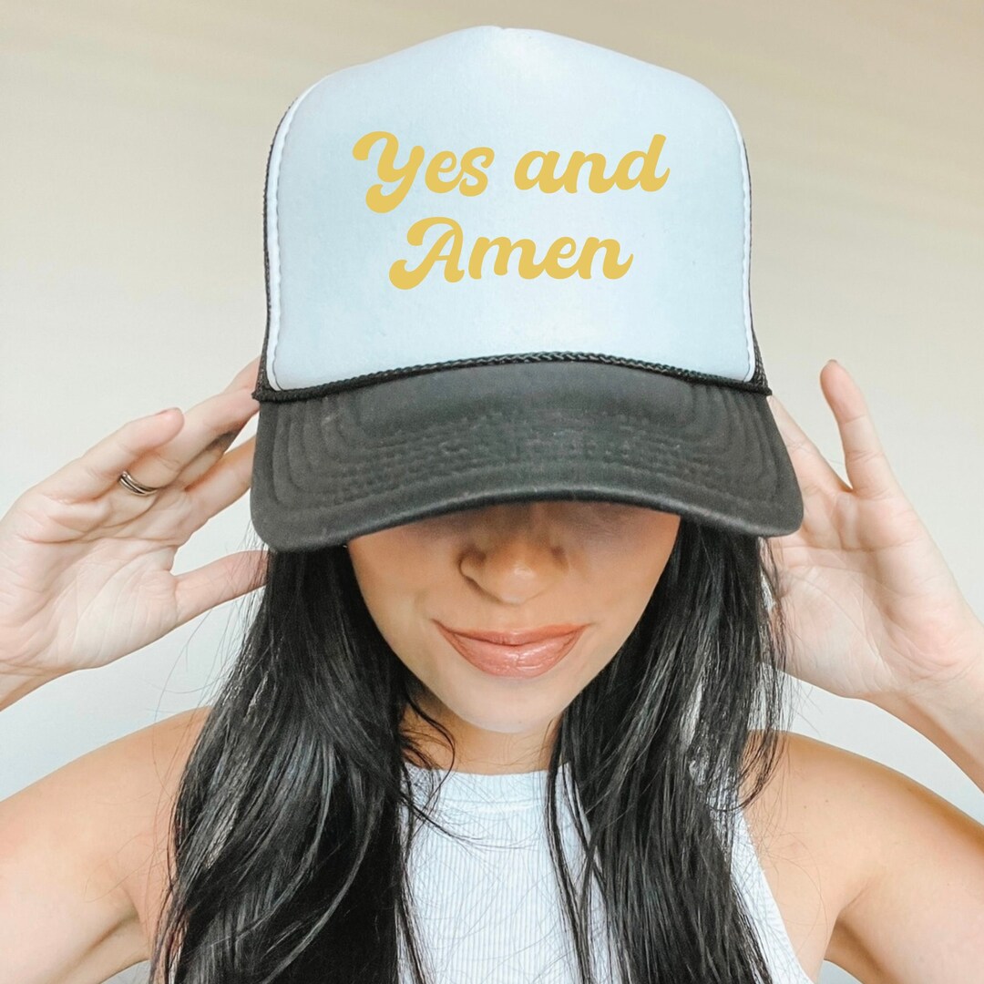 Yes and Amen Christian Trucker Hat - Trendy Foam Hat - Etsy