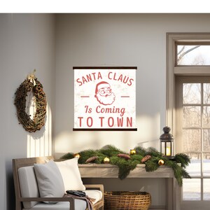 Santa Claus is Coming to Town Large Christmas Sign|vintage Santa Print ...
