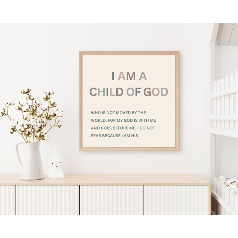 I Am A Child of God Sign: Christian Nursery Decor Poster - Etsy
