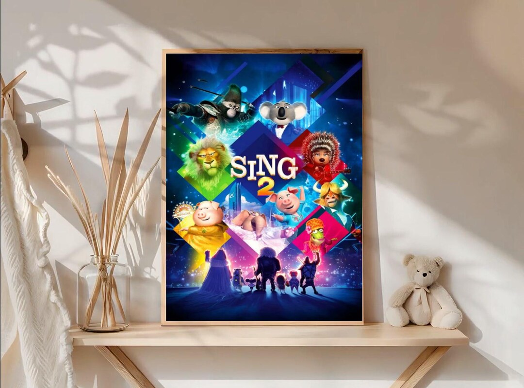 Sing 2 Kids Movie Poster Animated Cartoon Film Print Colorful Fun Wall ...