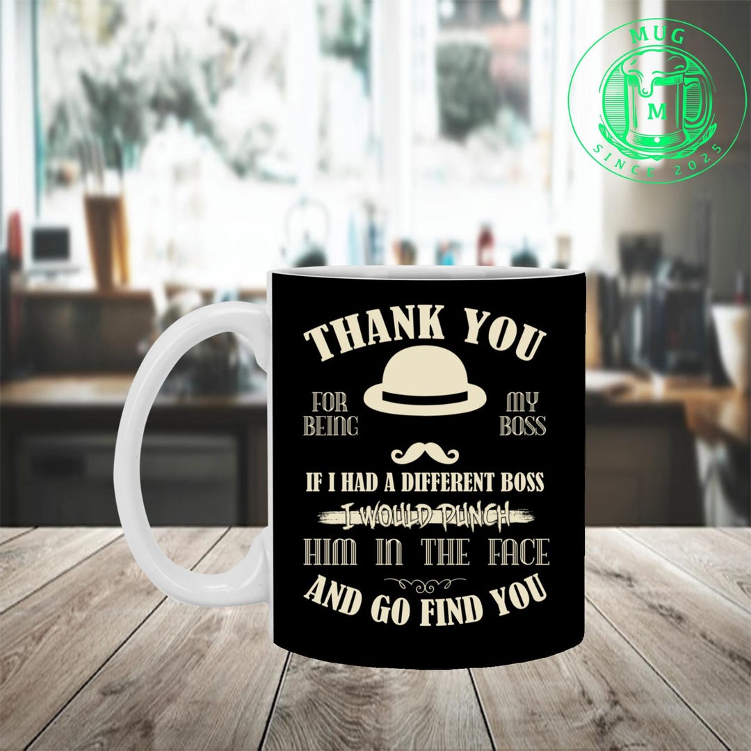 Coffee Mug 11 Oz-15oz, Thank You for Being My Boss Ceramic Coffee Mug ...