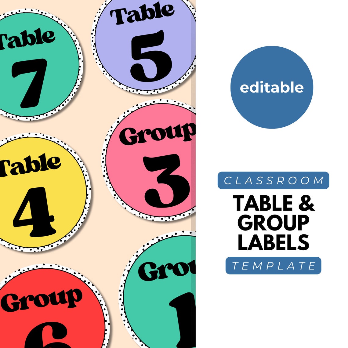 Dots Themed Classroom Table Labels, Group Signs, Table Numbers Pack ...
