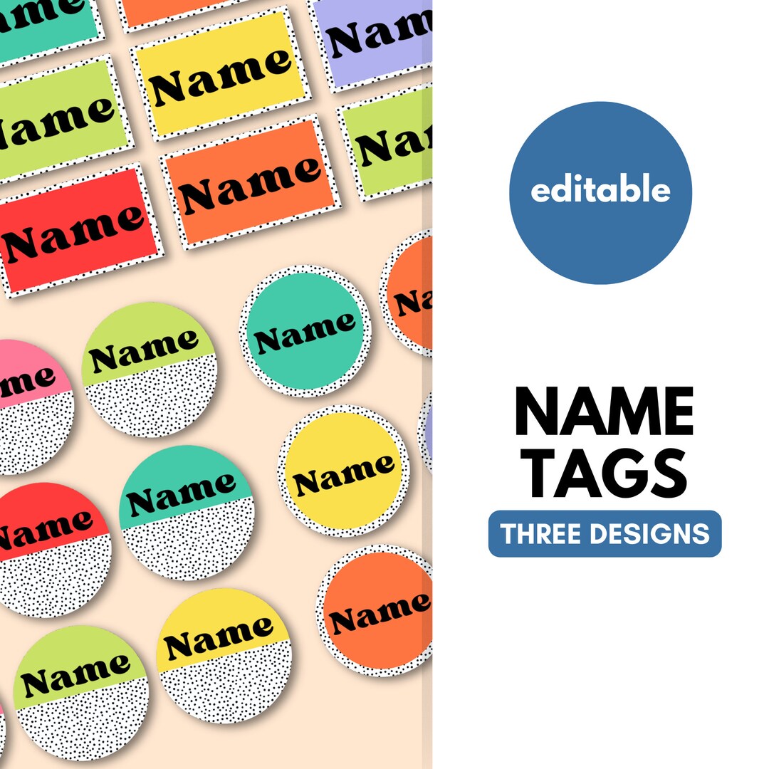 Dots Themed Name Tags, Desk Plates, First Day of School, Classroom ...