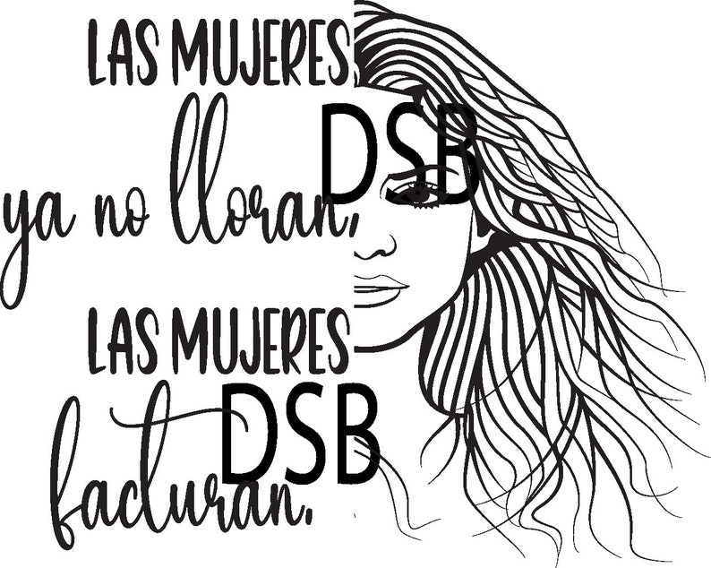 Las Mujeres Facturan - Tiraera, Shakira. SVG, PNG - Etsy