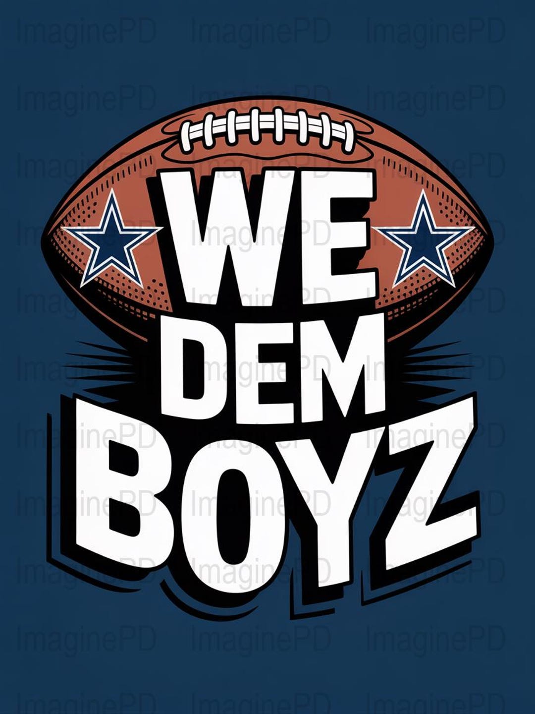 Football Team Pride Design: We Dem Boyz PNG JPG PDF (digital Download ...