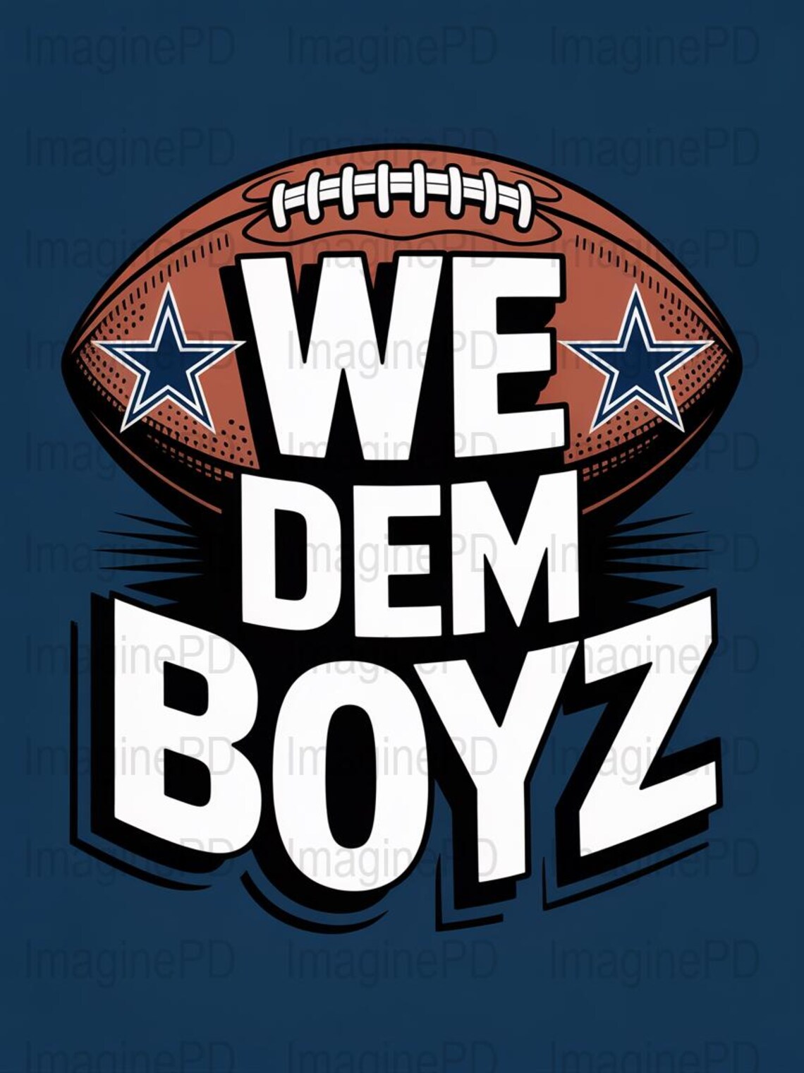 Football Team Pride Design: We Dem Boyz PNG JPG PDF (digital Download ...