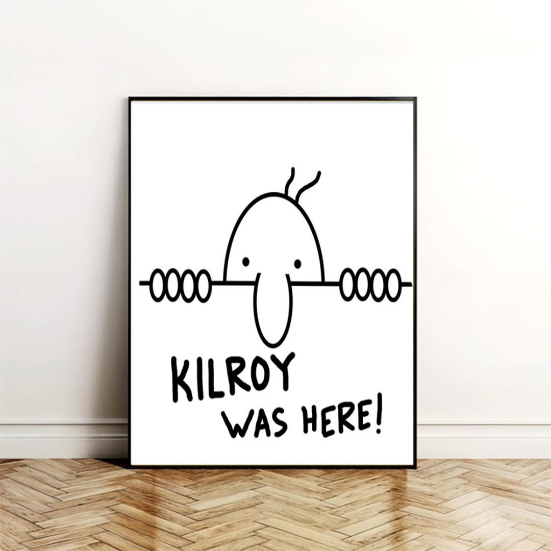 Kilroy Was Here Poster - Etsy