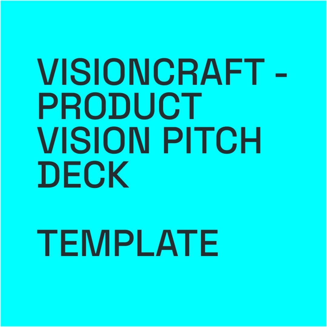 Visioncraft - Product Vision Pitch Deck for Business, Startups and ...
