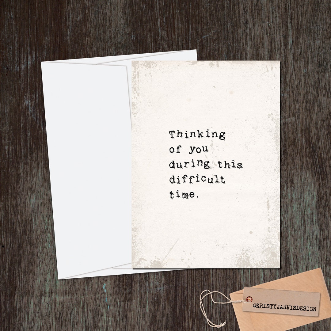 Sympathy Card - Printable Thinking of You During This Difficult Time ...