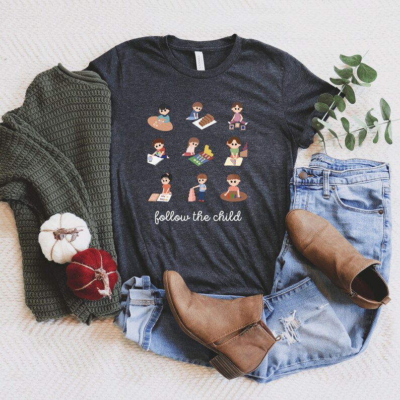 Montessori Shirt, Gifts for Montessori Teachers, Follow the Child ...