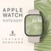 Apple Watch Face Boho Wallpaper Palms Design Apple Watch Face ...