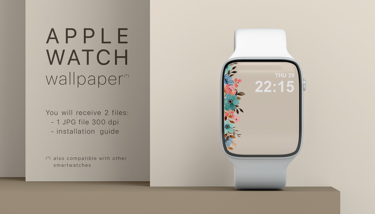 Beige Apple Watch Wallpaper Flowers Apple Watch Face Wallpaper for ...