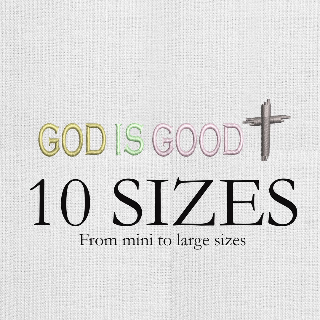God is Good Embroidery Design, Mini God is Good Embroidery PES ...
