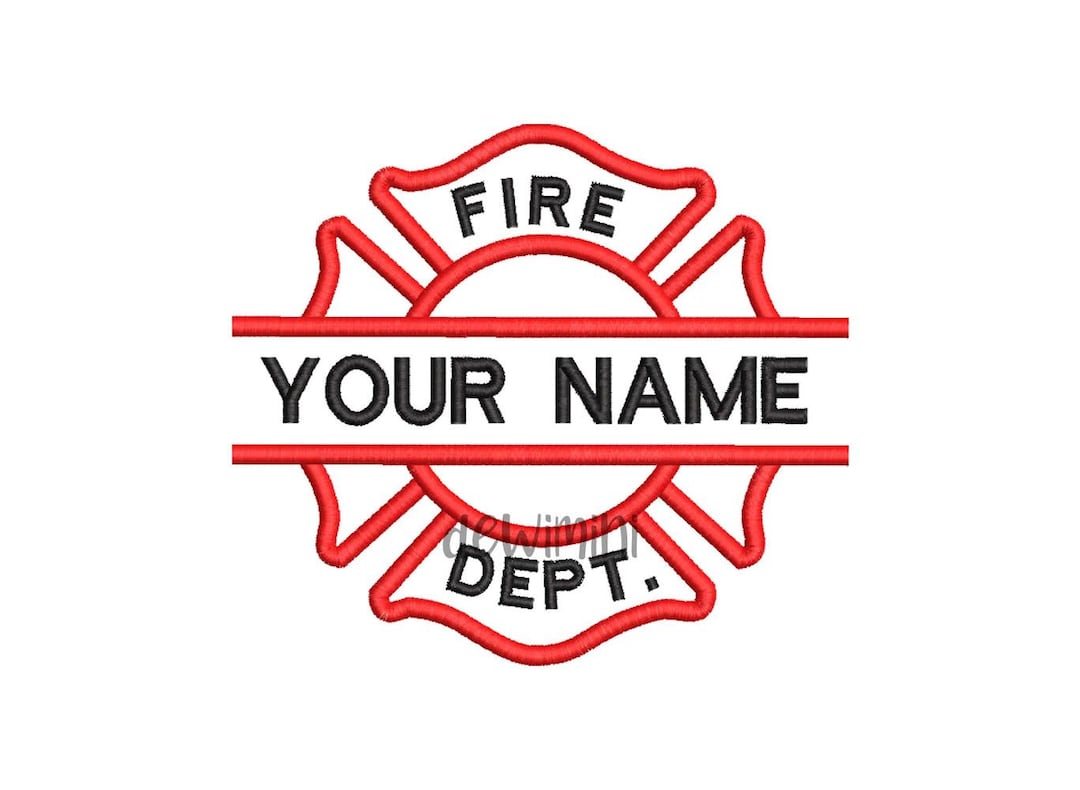 Fire Fighter Split Name Embroidery Design, Fire Department Machine ...