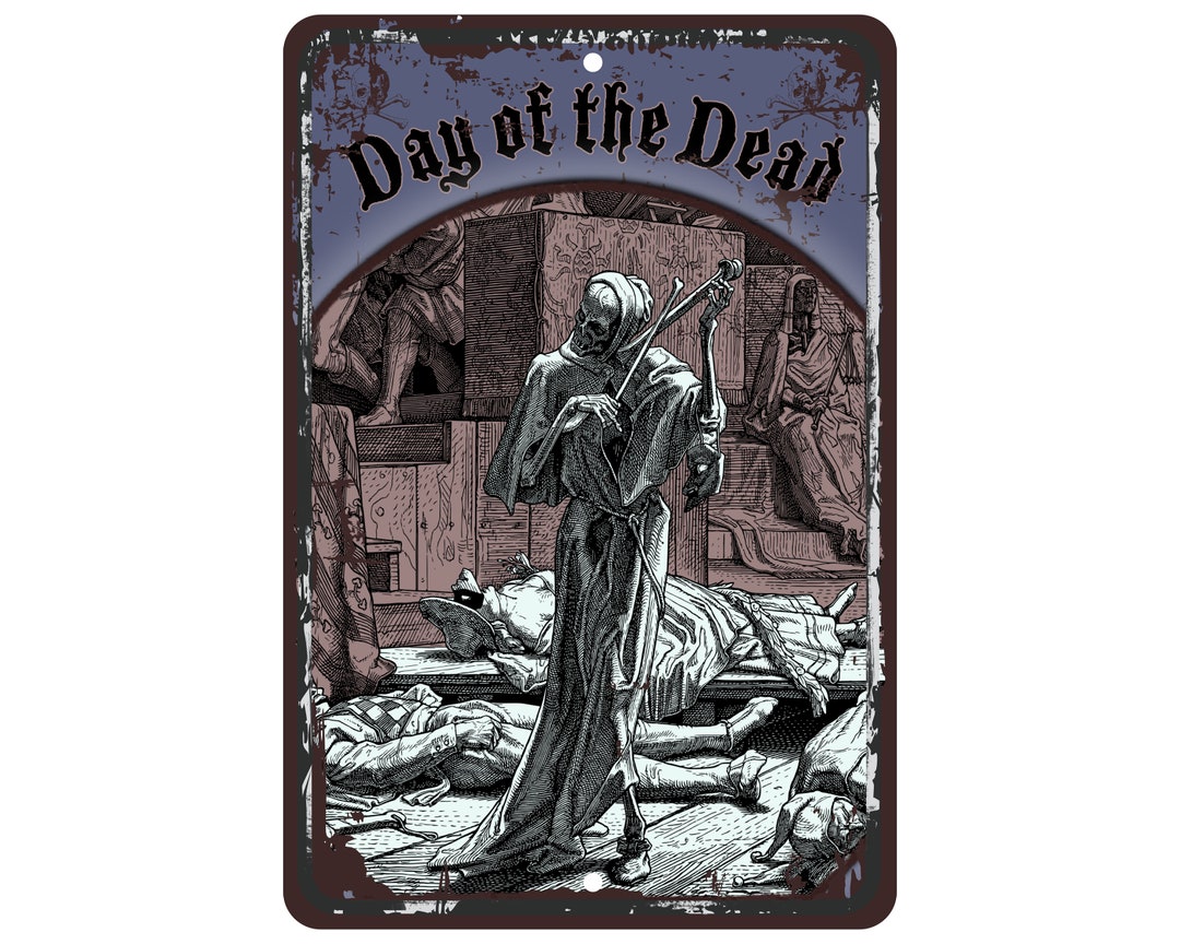 Day of the Dead Sign Halloween Sign Aluminum Metal Sign Tin Novelty ...