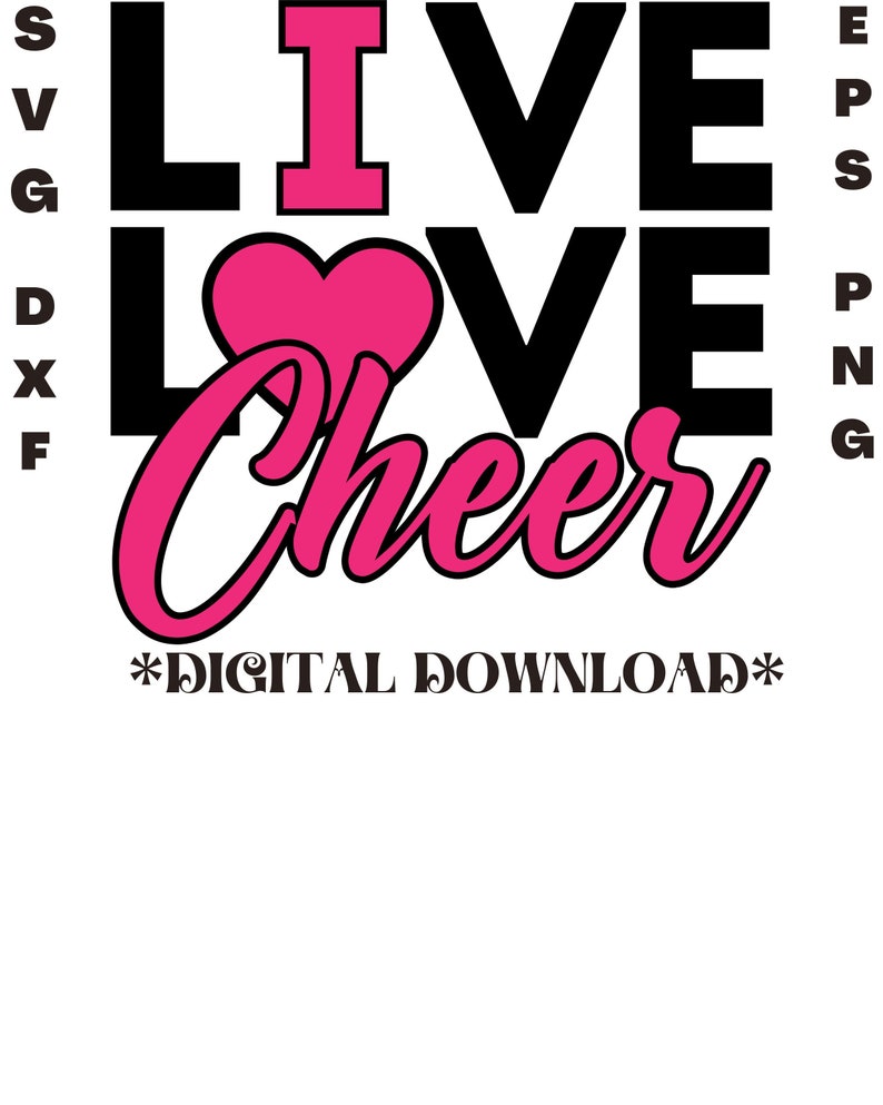 Cheer Svg Live Love Cheer I Love Cheer Svg Digital Cut File - Etsy