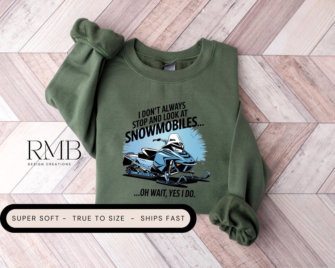 Funny Snowmobile Sweatshirt – Winter Sports Lover Crewneck - Etsy