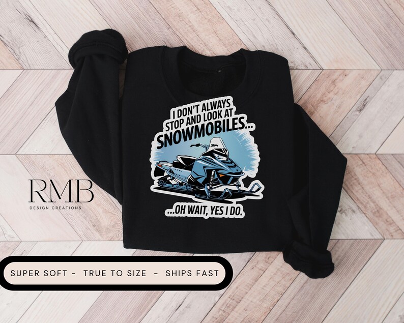 Funny Snowmobile Sweatshirt – Winter Sports Lover Crewneck - Etsy