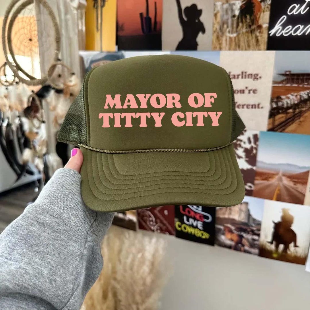 Mayor of Titty City Trucker Hat, Funny Trucker Hats Inappropriate ...
