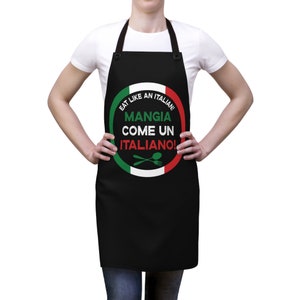 Italian Apron, Eat Like an Italian Apron, Gift for Italian Cook, Mangia ...