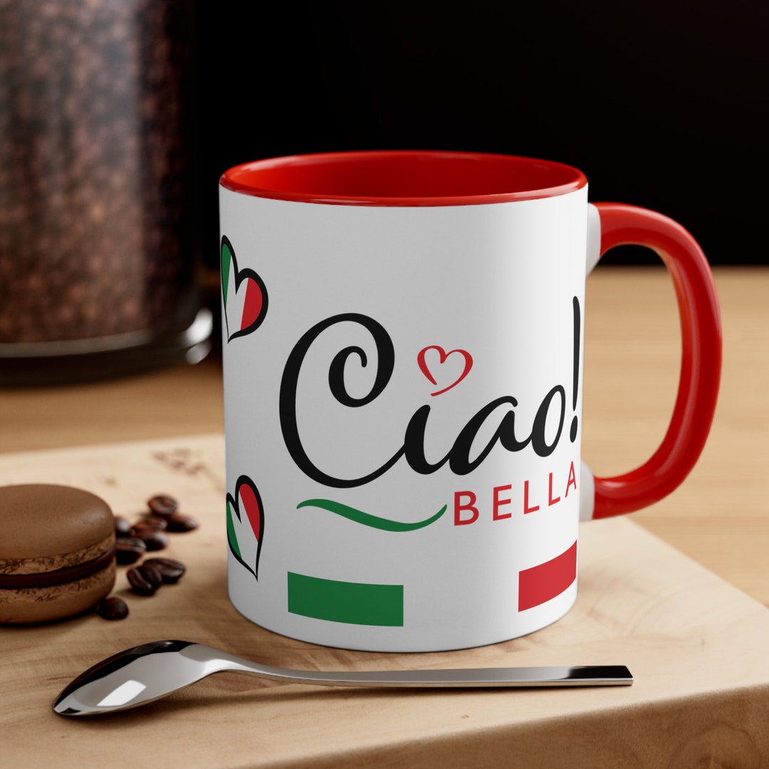 Italian Gift Coffee Mug, Ciao Bella Italian Coffee Mug Italy Coffee Cup ...