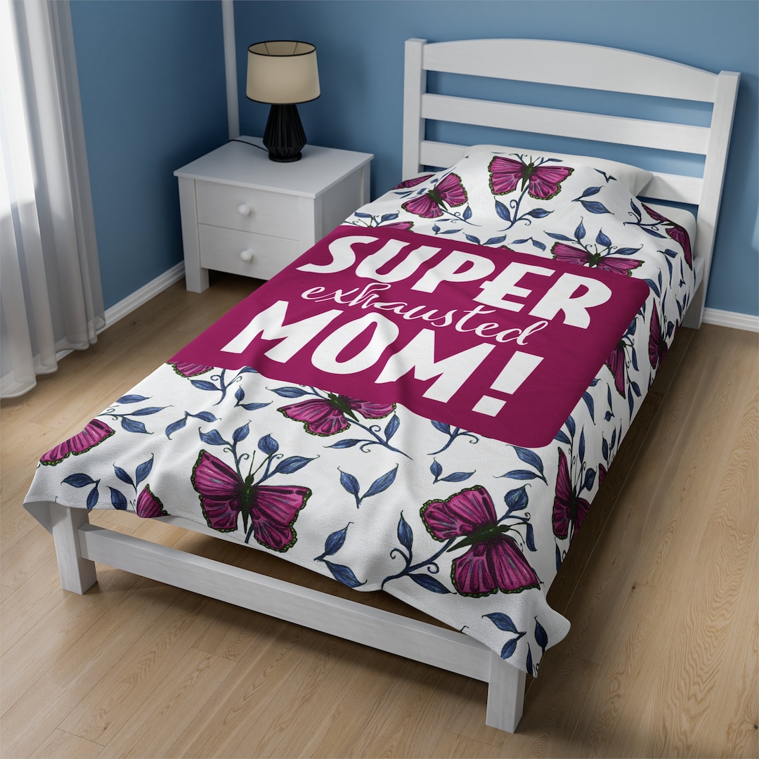 Mothers Day Gift, Mom Home Decor, Super Mom Blanket, Super Exhausted ...