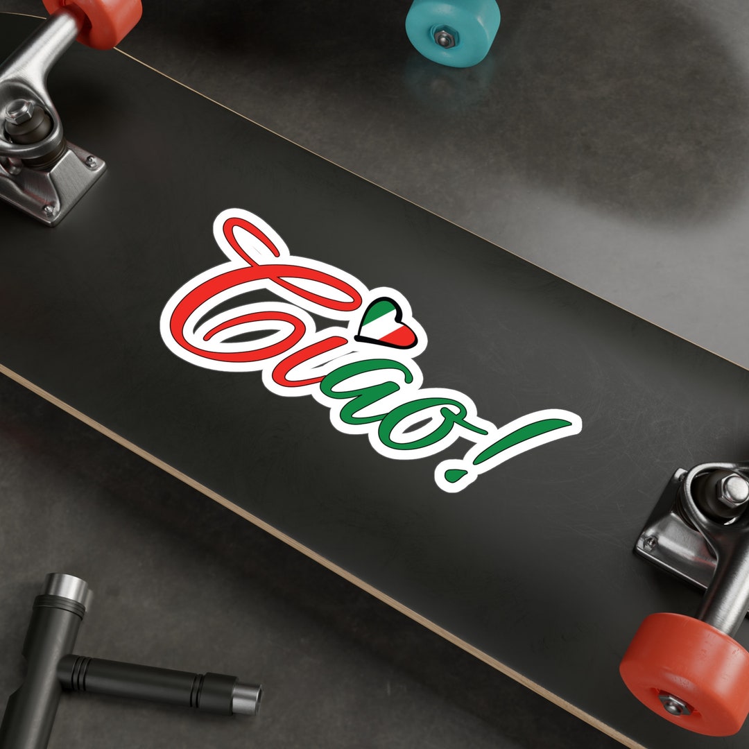 Italian Decal Ciao Italian Flag Sticker Kiss-cut Vinyl Decals Use on ...