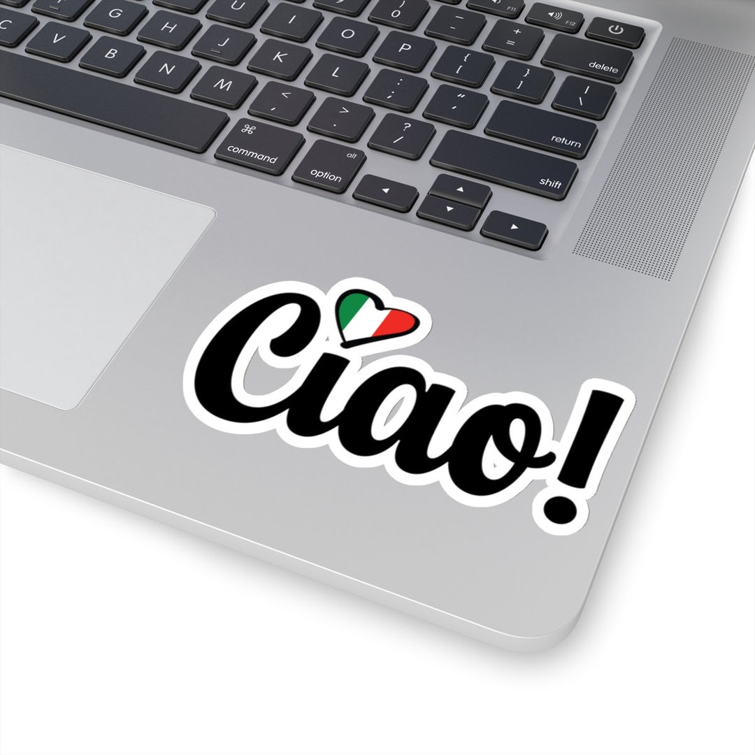 Ciao Italian Sticker, Italy Kiss-cut Sticker, Italian Sticker, Italian ...