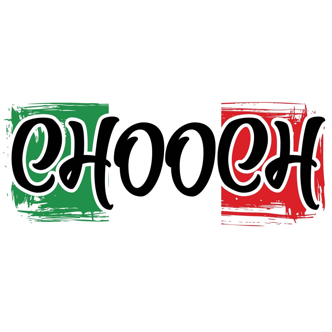 Italian Saying Chooch, Instant Download, PNG, SVG Decal, Sticker, Italy ...