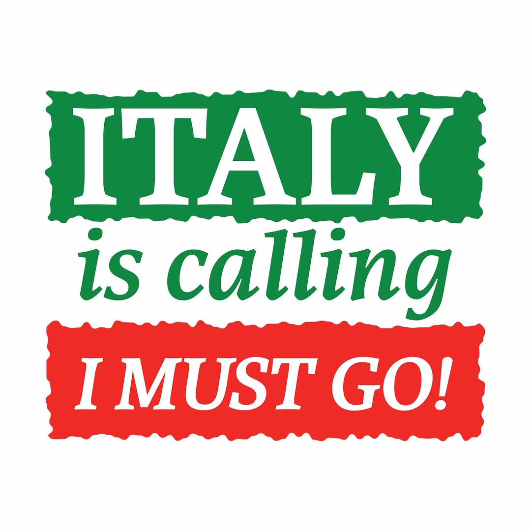 Digital Instant Download, Italian, Italy is Calling I Must Go, Digital ...