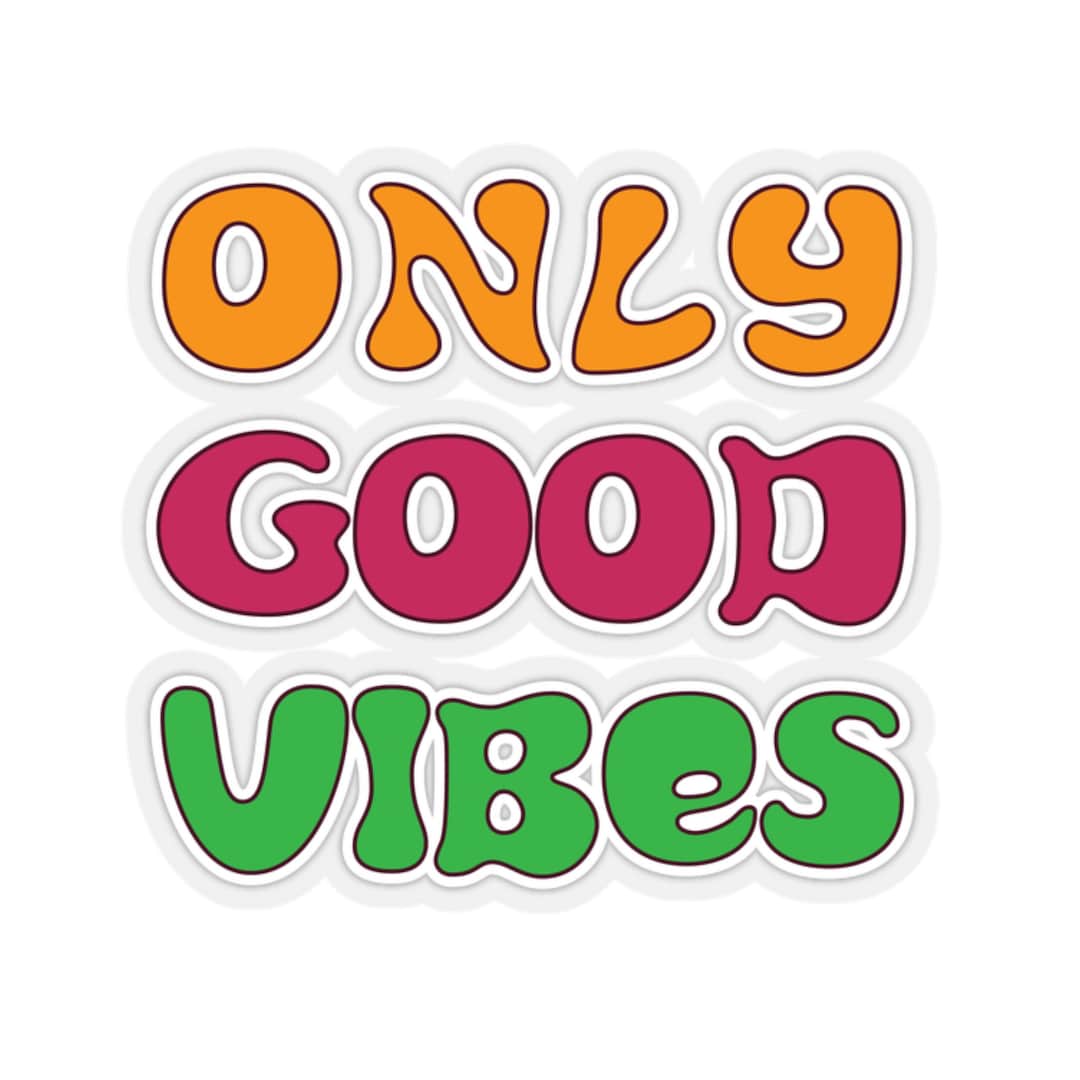 Hippie Good Vibes Sticker Only Good Vibes Kiss-cut Stickers - Etsy