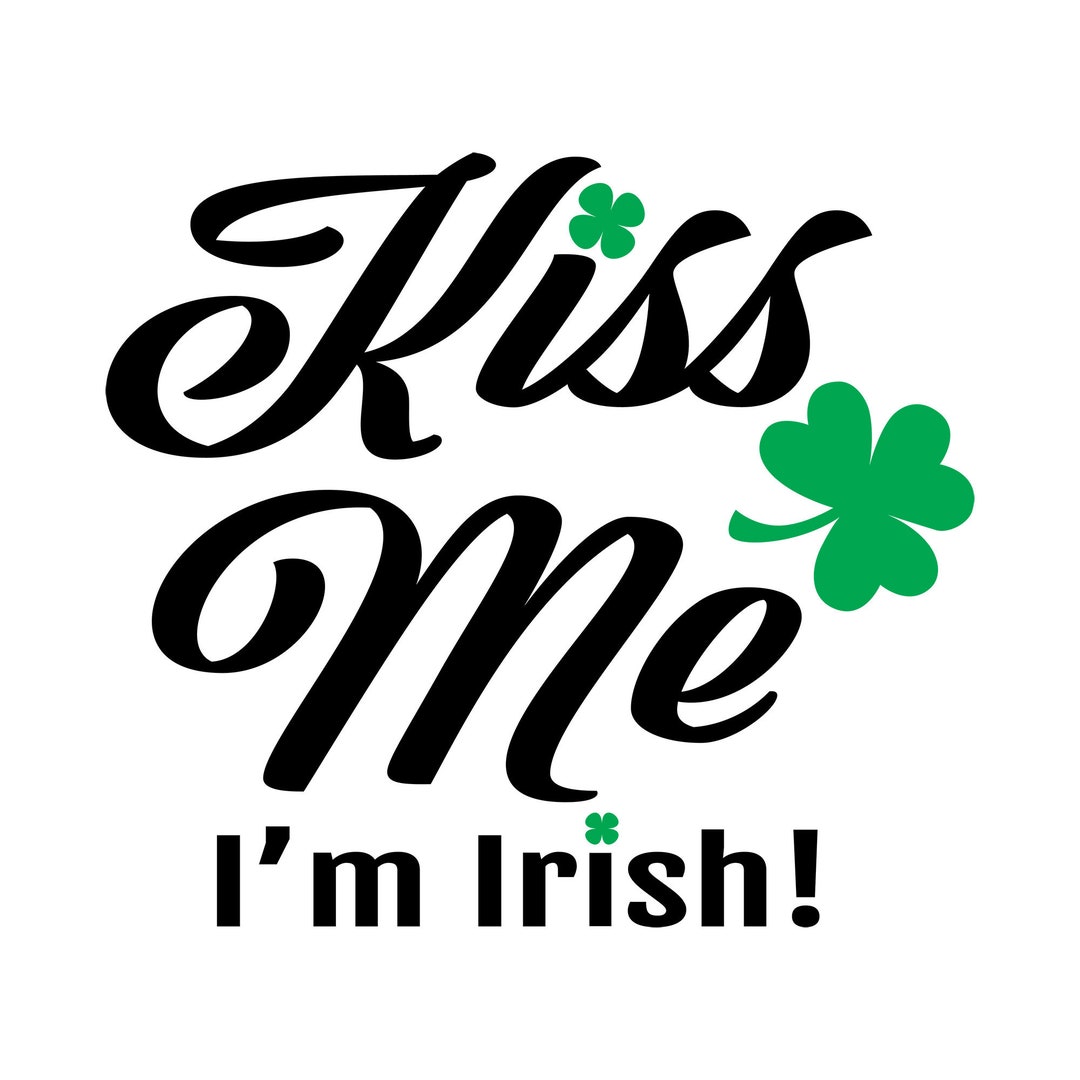 St Patricks, Digital Download, Kiss Me I'm Irish Decal, Transfer, Print ...
