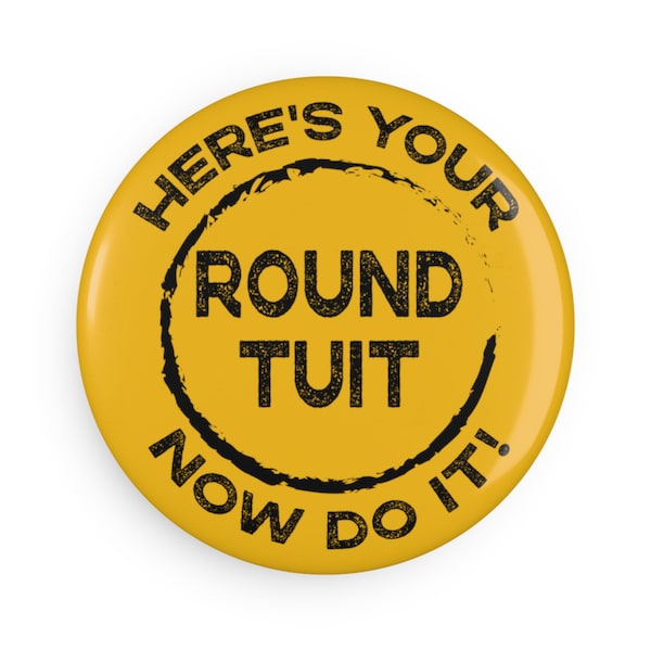 Round Tuit - Etsy Australia