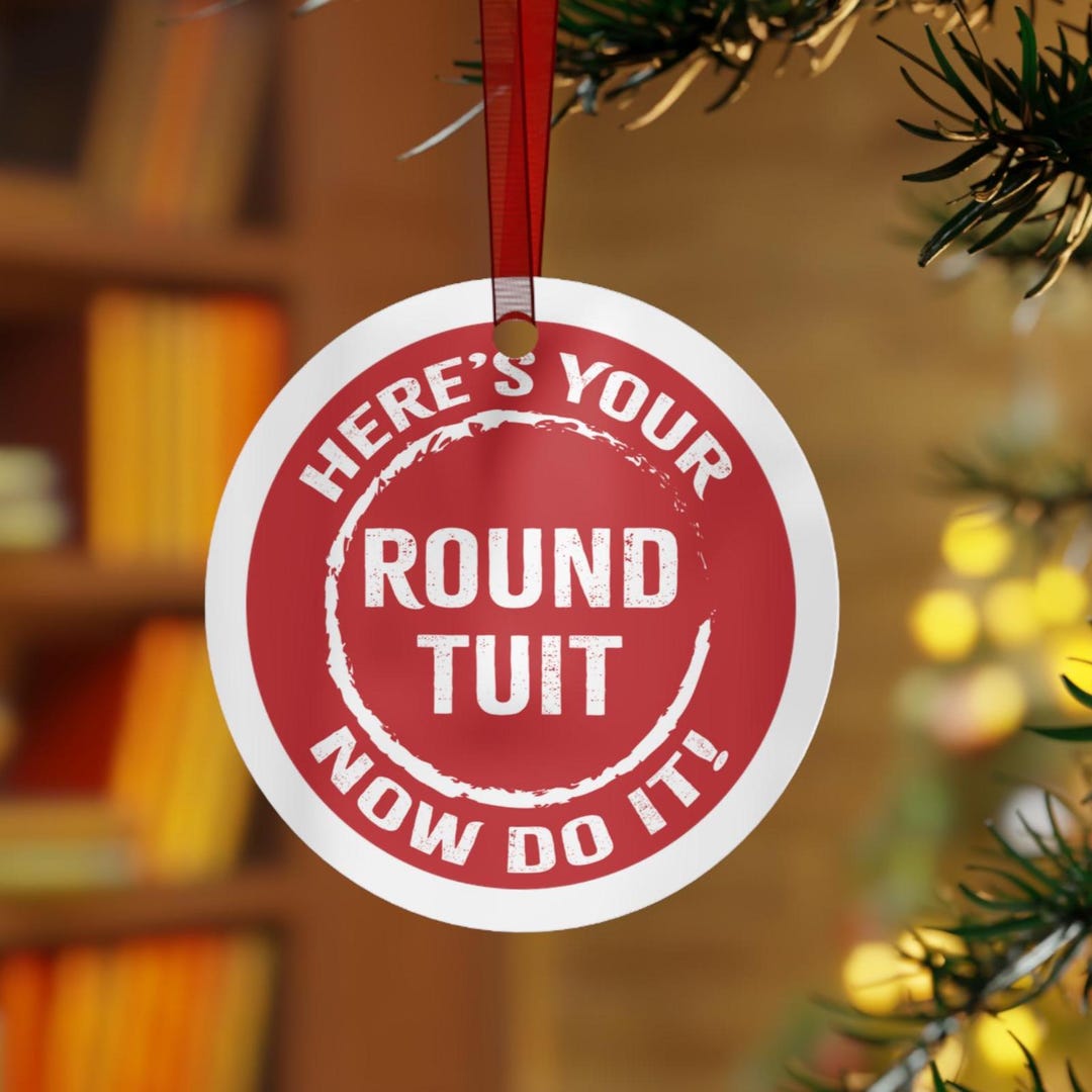 Funny Round Tuit Ornament: Aluminum Gag Gift for Him - Etsy