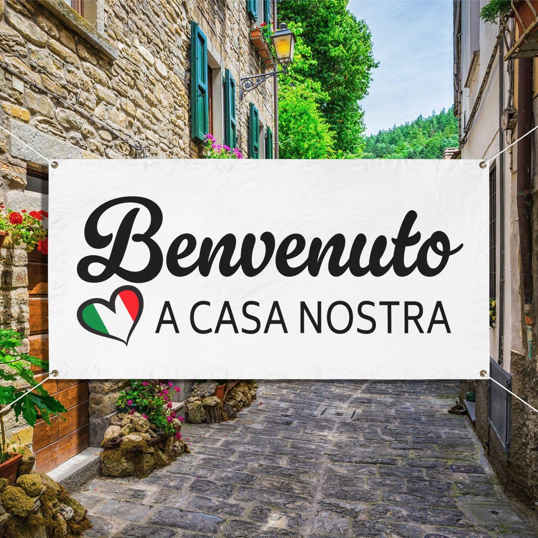 Italian Welcome Vinyl Banner: Benvenuto a Casa Sign - Etsy