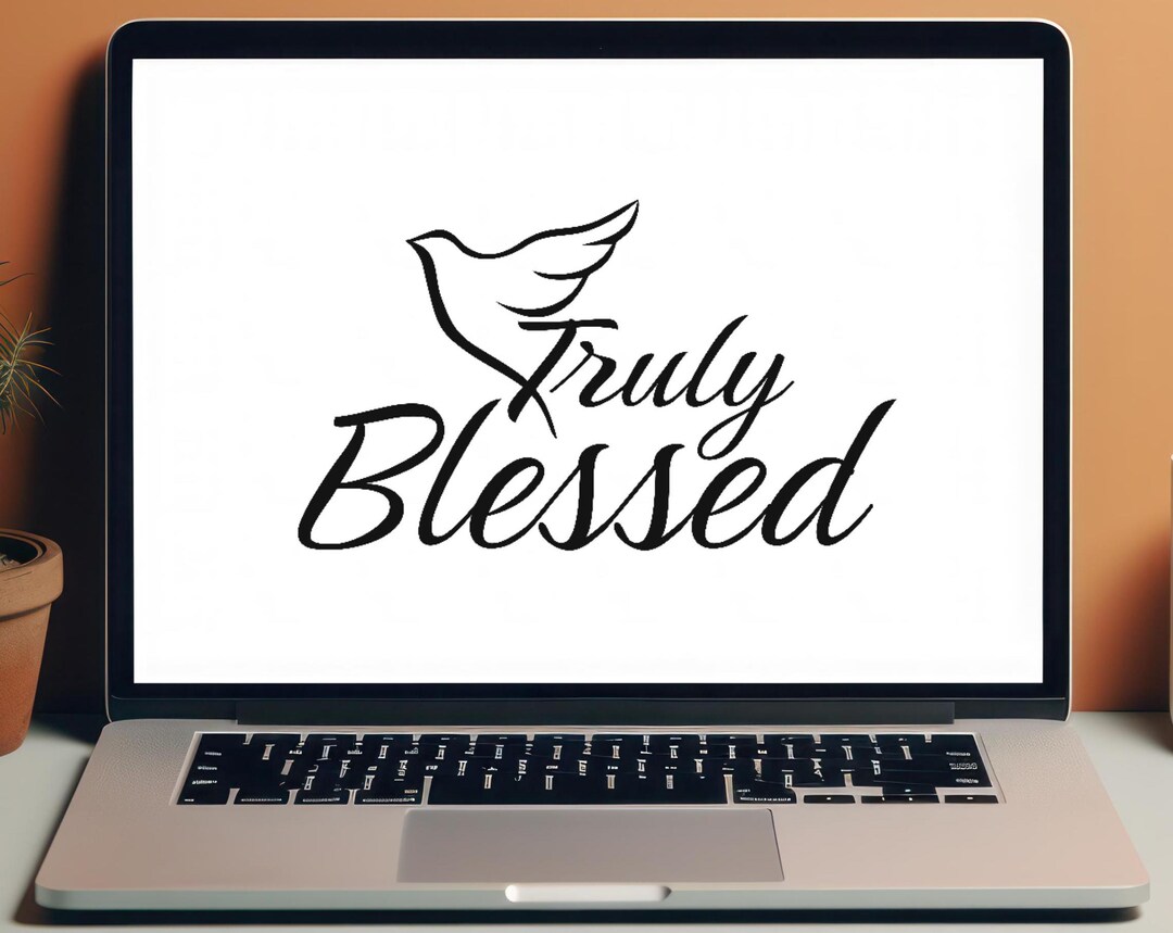Truly Blessed SVG PNG: Christian Digital Download Decal (easter) - Etsy