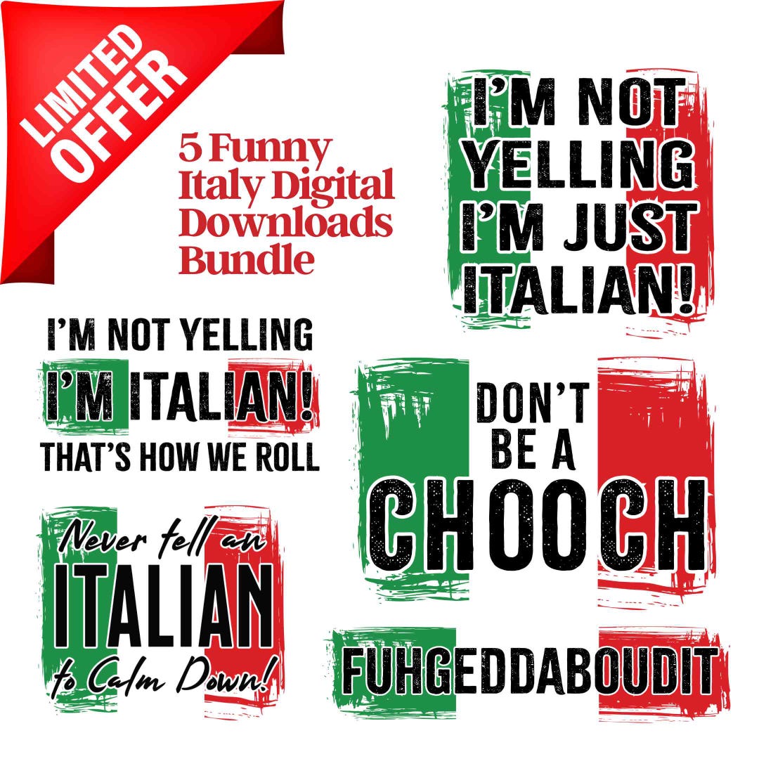 Funny Italian Digital Bundle, SVG, PNG Instant Downloads, 5 Funny ...