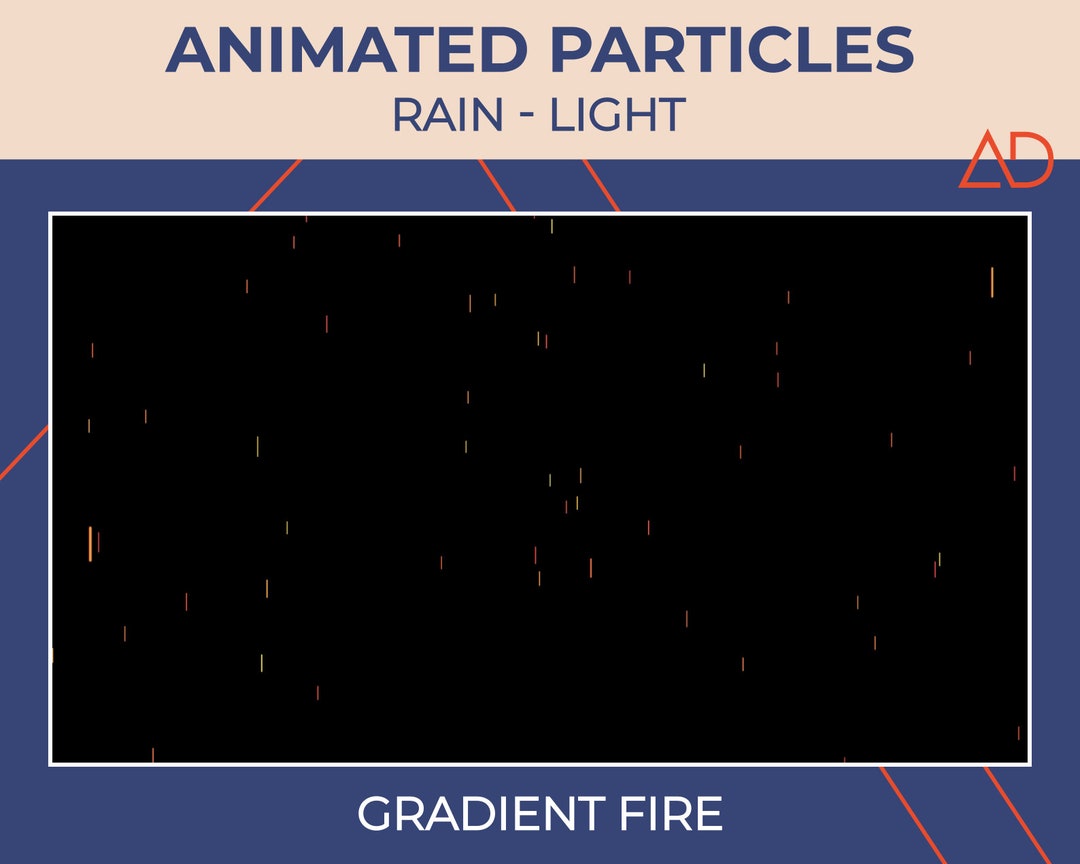 Animated Particles Rain Light Gradient Fire / Twitch Stream Add-on ...