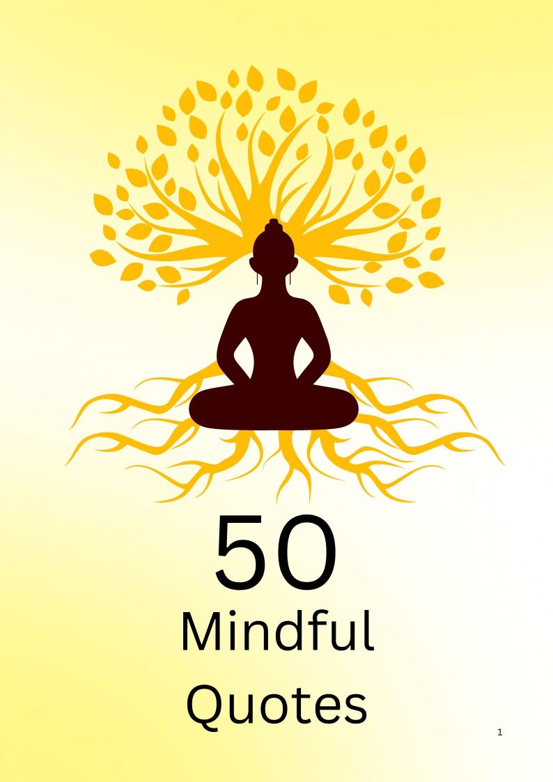 50 Mindful Quotes and How to Implement Them - Digital Downloads ...