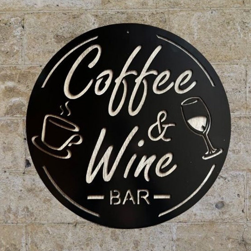 Coffee and Wine Bar Sign - Etsy