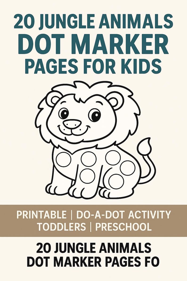 20 Jungle Animals Dot Marker Coloring Pages for Kids • Printable Do-a ...
