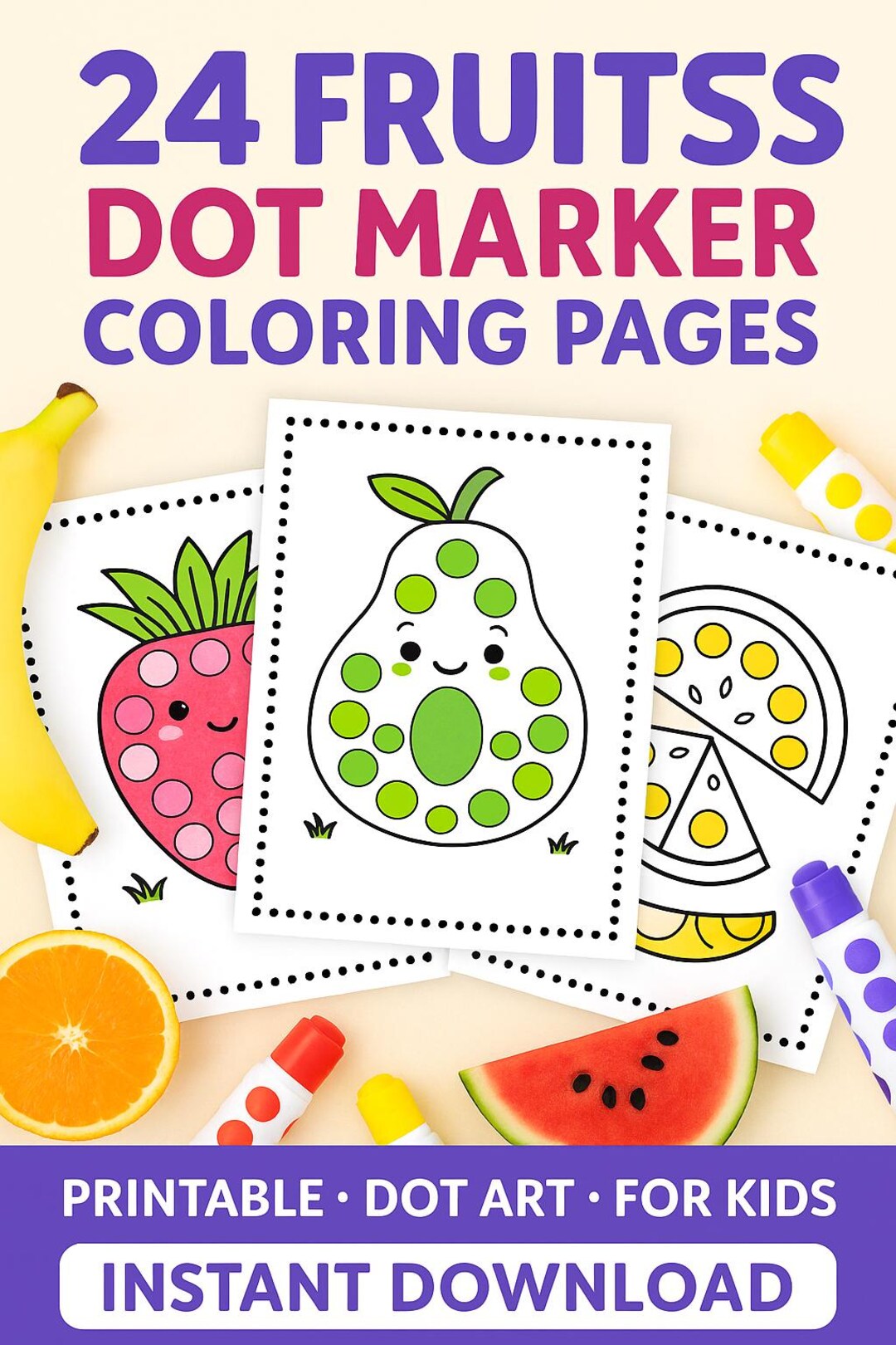 24 Fruits Dot Marker Coloring Pages | Printable Dot Art Activity for ...