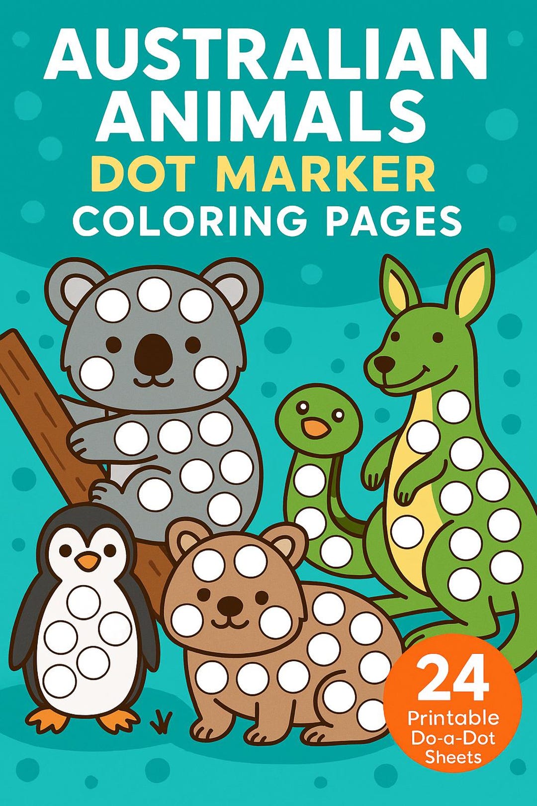 Australian Animals Dot Marker Coloring Pages – 24 Printable Do-a-dot ...