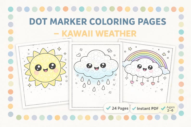 Dot Marker Coloring Pages – Kawaii Weather Printable, Cute Weather Dot ...