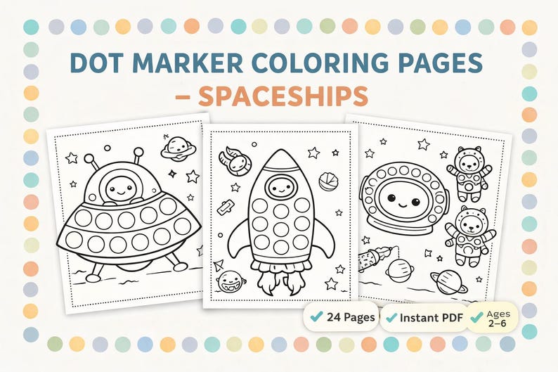 Dot Marker Coloring Pages – Spaceships Printable, 24 Space Dot Art ...