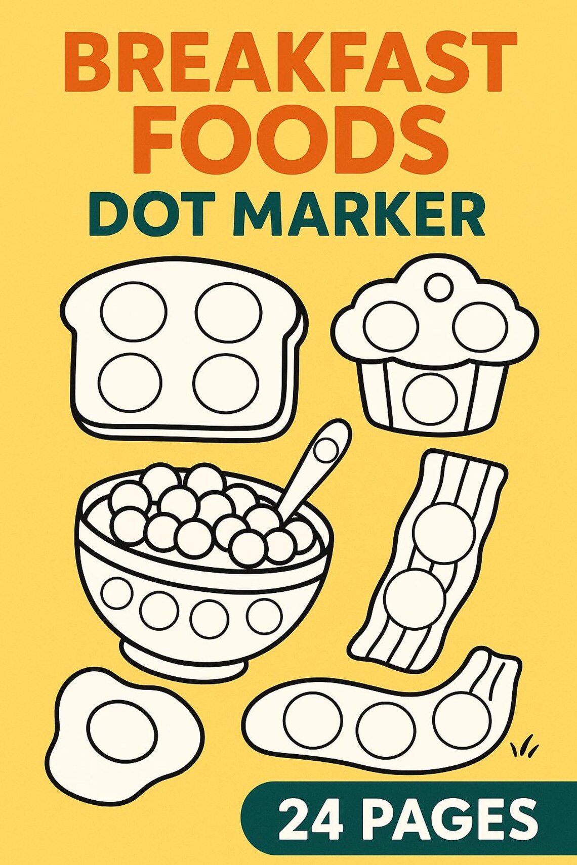Breakfast Foods Dot Marker Coloring Pages | 24 Printable Dot Art Sheets ...